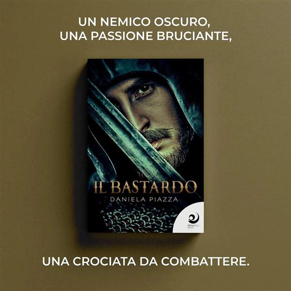 IL BASTARDO è il nuovo libro di Daniela Piazza - AltreVoci Edizioni ...